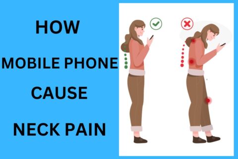 How Mobile Phones Cause Neck Pain(2024) - Physio Health Expert