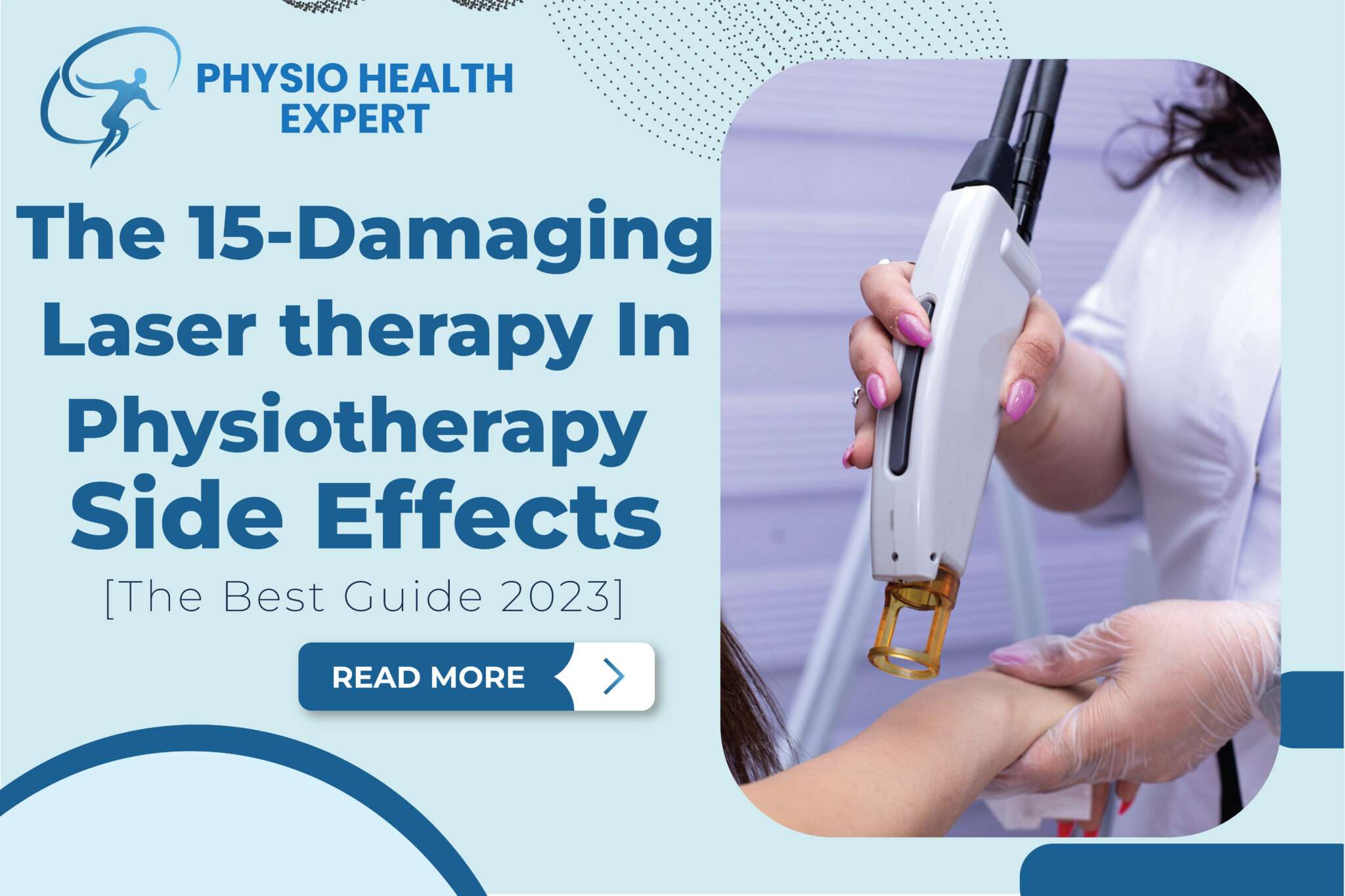 The 15-Damaging Side Effects Of Laser therapy In physiotherapy - Physio ...